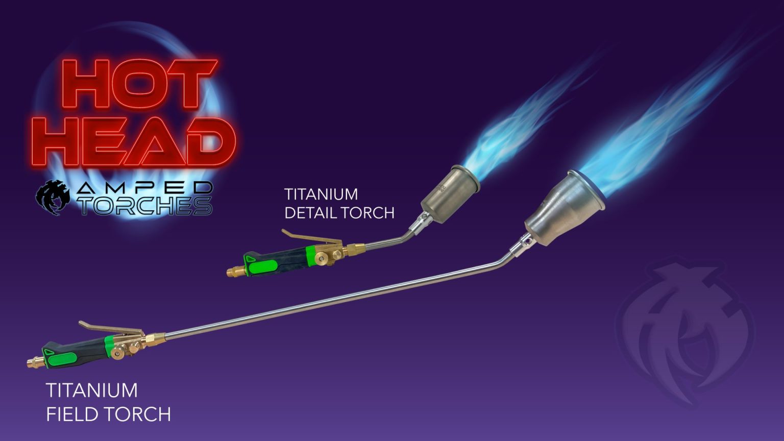 HOT HEAD Roofing Torches - SUPERCHARGE YOUR PRODUCTIVITY